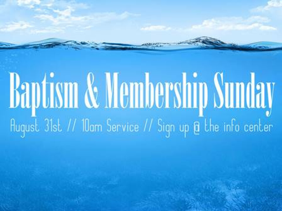 Baptism and Membership Sunday | VCF Church